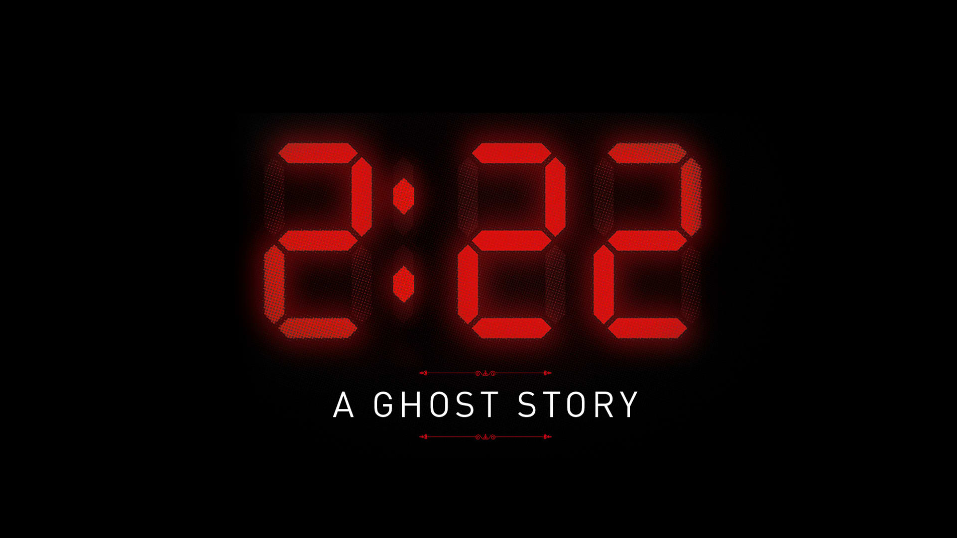 2:22 A Ghost Story Tickets | Opera House Manchester in Manchester | ATG Tickets